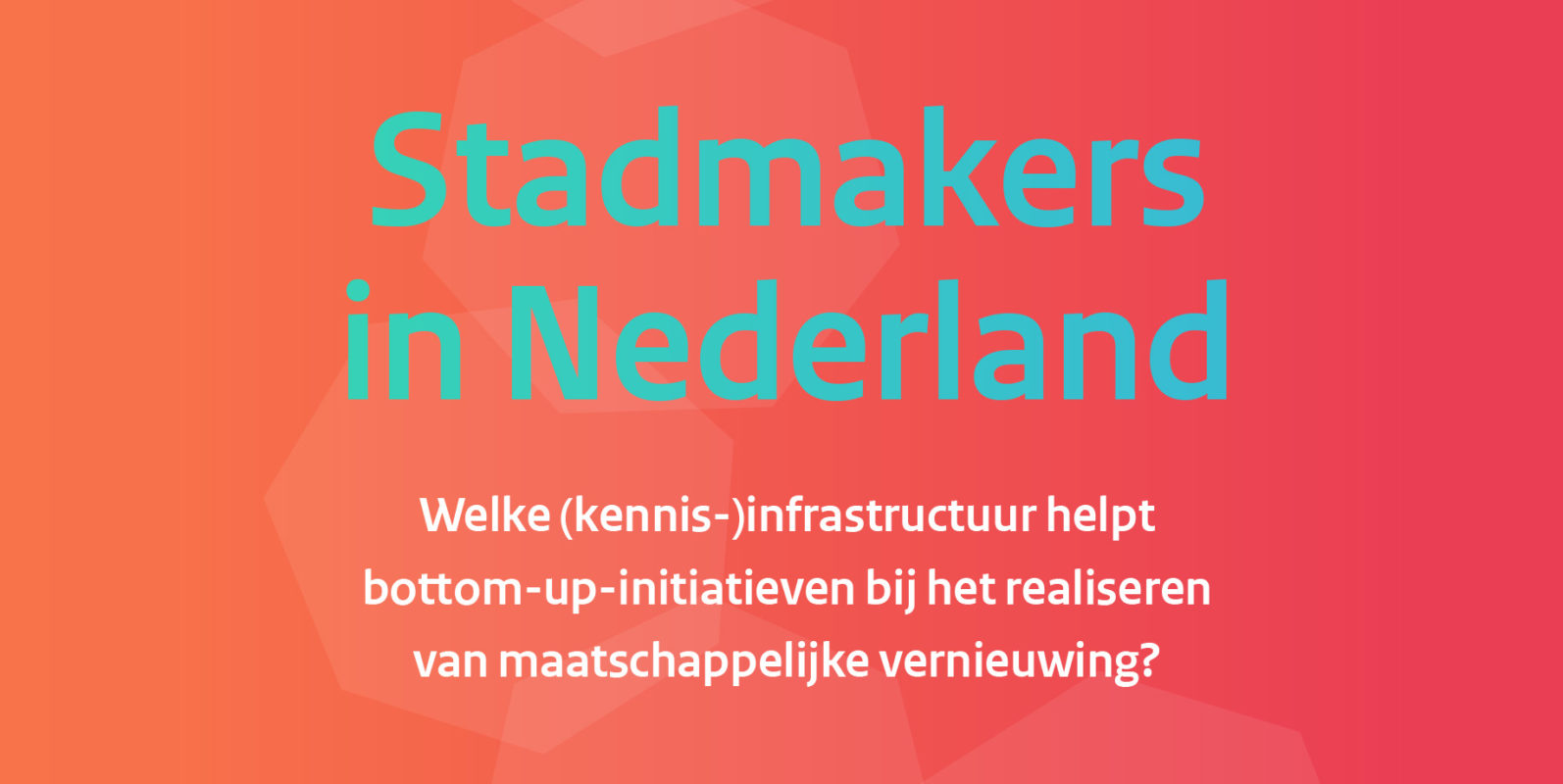 Stadmakers in Nederland - Kennisland